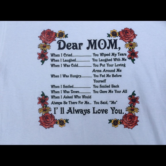 Tops | Mothers Day Gift T Shirt Dear Mom Poem | Poshmark